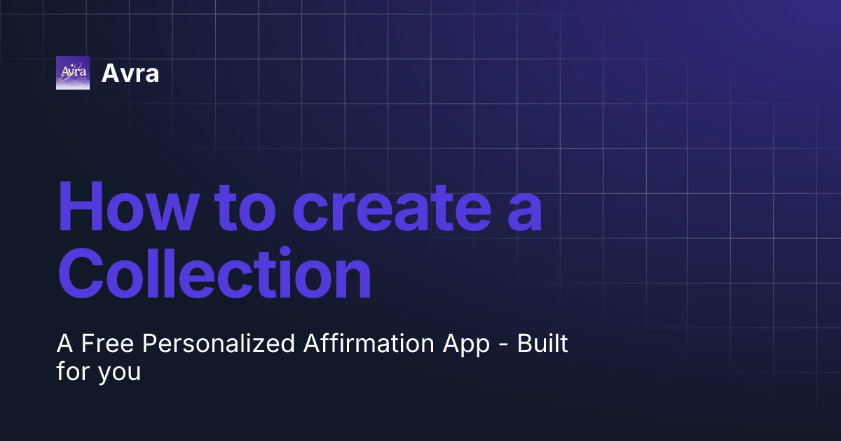 How to create a Collection | Avra